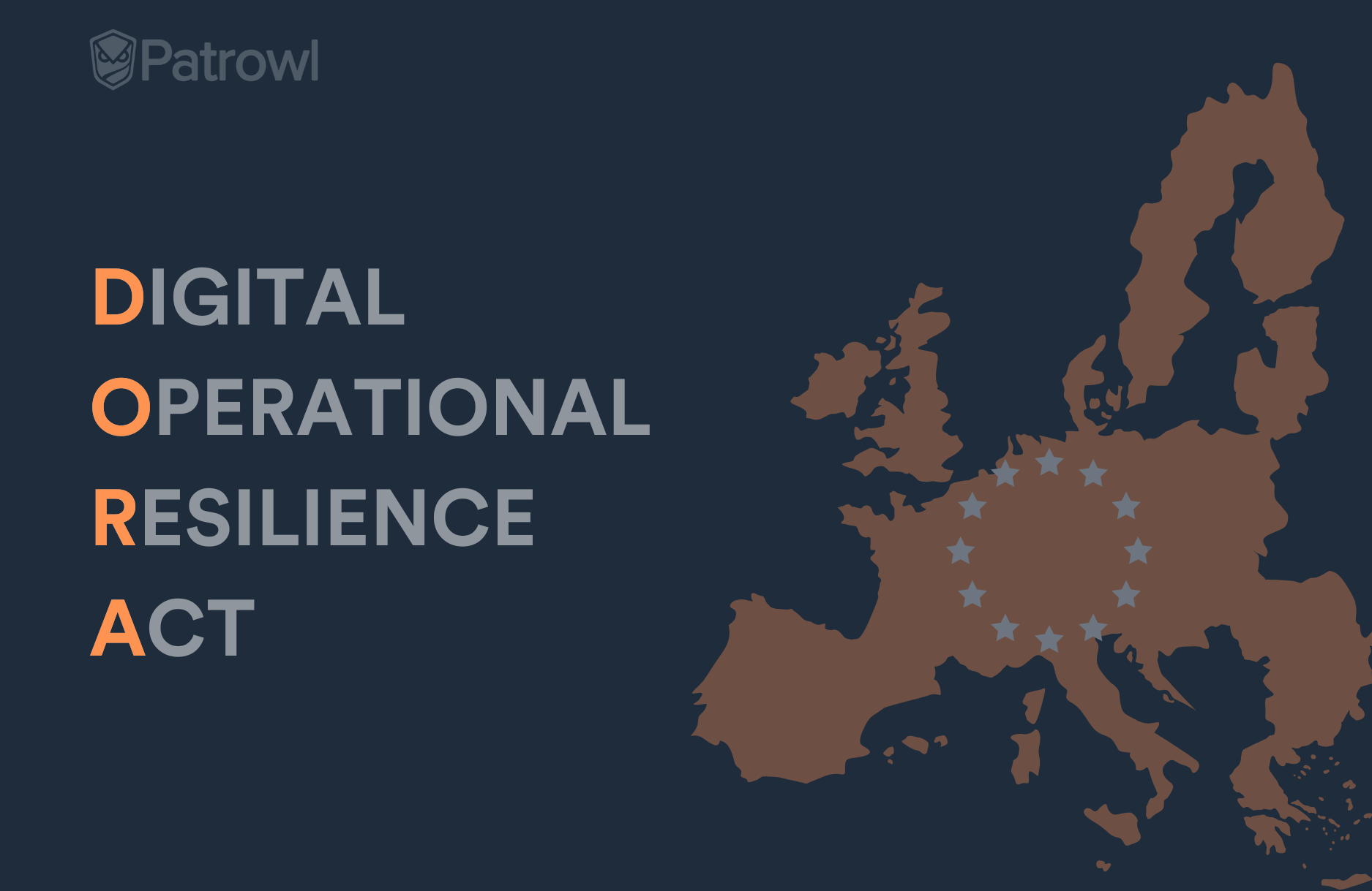 DORA compliance: objectives, challenges, criteria, solutions